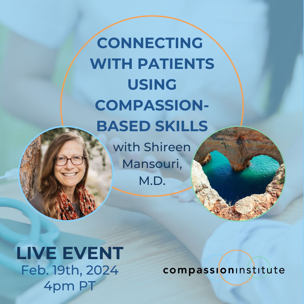 Connecting with Patients Using Compassion-Based Skills | Compassion ...